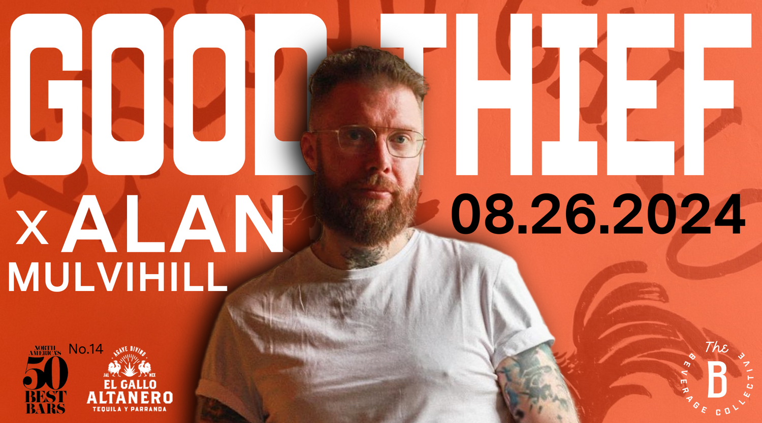 Exclusive Event: Alan Mulvihill of El Gallo Altanero at Good Thief
